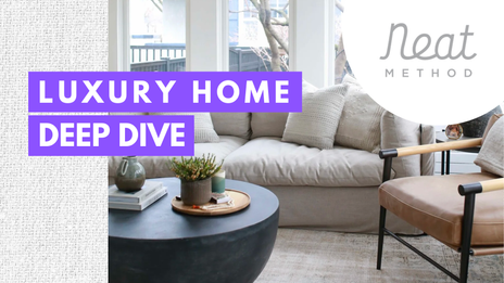 Luxury Home Deep Dive: NEAT Method